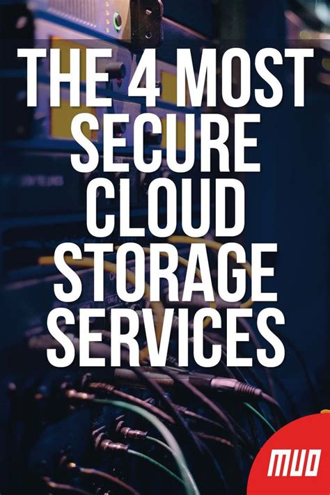 The 6 Most Secure Cloud Storage Services Cloud Storage Life Hacks Computer Computer Website