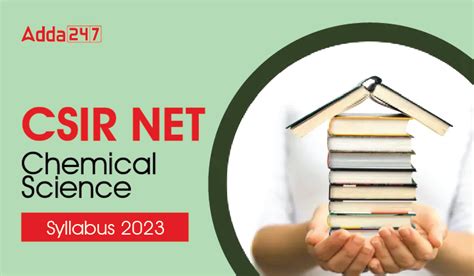 csir net chemical science syllabus 2023 new exam pattern