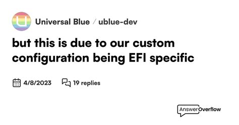 but this is due to our custom configuration being efi specific