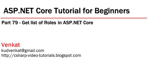 Sql server, .net and c# video tutorial: Get list of roles in asp.net core - Slides