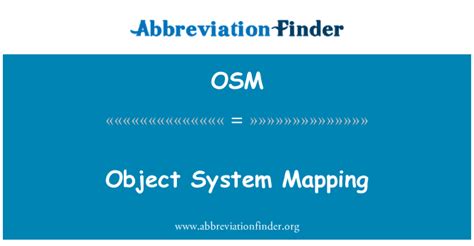 OSM Stands For Object System Mapping Abbreviation Finder