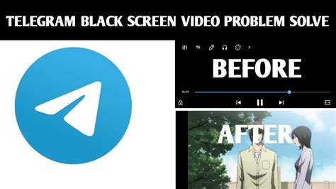 How To Fix Telegram Black Screen Video Problem Black Screen Problem Solve In Telegram