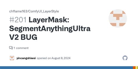 layermask segmentanythingultra v2 bug · issue 201 · chflame163