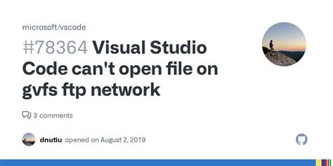 Visual Studio Code Can T Open File On Gvfs Ftp Network Issue Microsoft Vscode GitHub