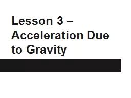 PPT Lesson Acceleration Due To Gravity PowerPoint Presentation