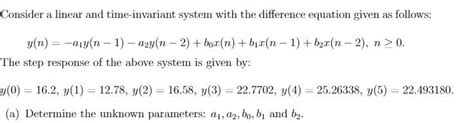 Solved Consider A Linear And Time Invariant System With The Chegg