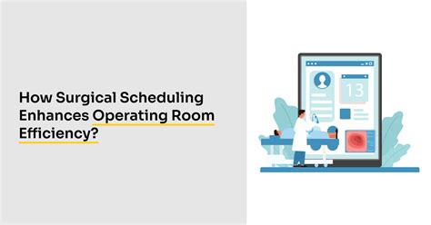 How Surgical Scheduling Enhances Or Efficiency Surgi Cal
