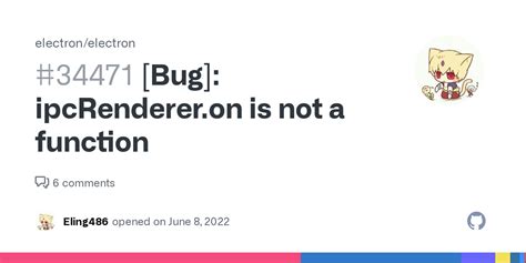 Bug IpcRenderer On Is Not A Function Issue Electron Electron GitHub