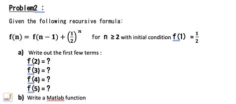 solved given the following recursive formula