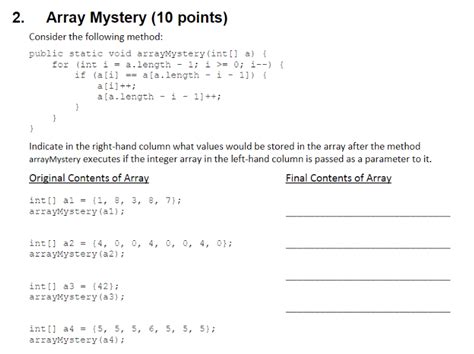 Solved Array Mystery 10 ﻿pointsconsider The Following