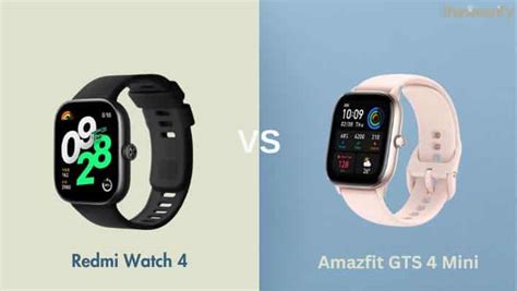 Redmi Watch Vs Amazfit Gts Mini Making Your Decision