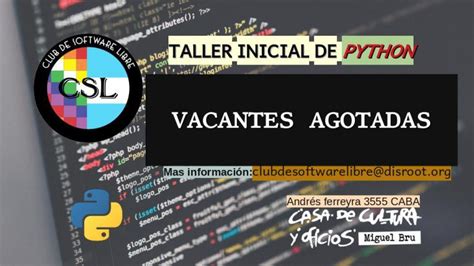 Taller Inicial De PYTHON Club De Software Libre
