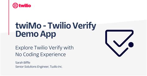 Explore Twilio Verify With No Coding Experience