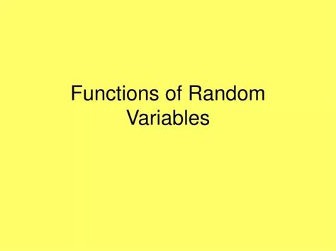 PPT Methods Of Random Variables Applications And Examples PowerPoint Presentation ID