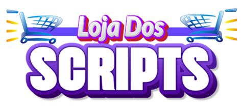loja dos scripts venda de scripts 13 99694 3202