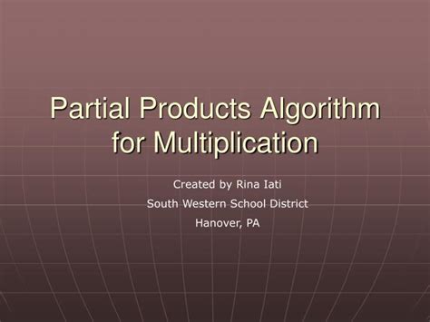 Ppt Partial Products Algorithm For Multiplication Powerpoint