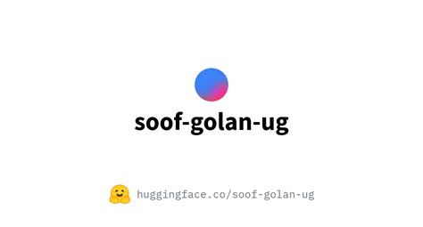 Soof Golan Ug Soof Golan