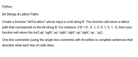 Solved Python Bit Strings And Lattice Paths Create A Function
