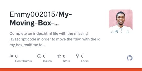 GitHub Emmy002015 My Moving Box Realtime Task Complete An Index Html File With The Missing