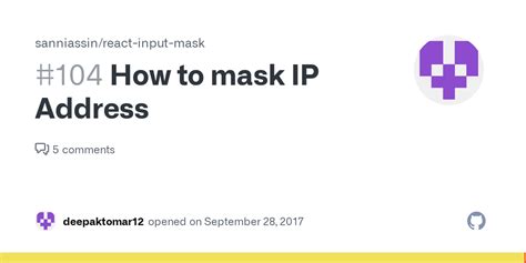 How To Mask IP Address Issue Sanniassin React Input Mask GitHub
