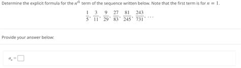 Solved Determine The Explicit Formula For The Nth Term Of Chegg