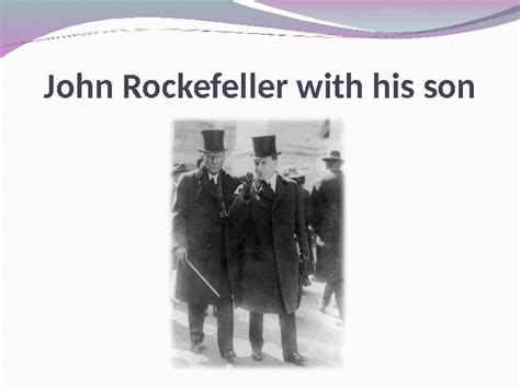 John Davison Rockefeller Was Born In Richmond New