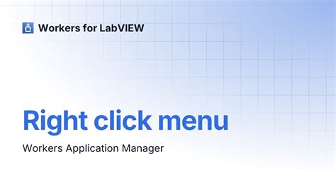 Right Click Menu Workers For Labview