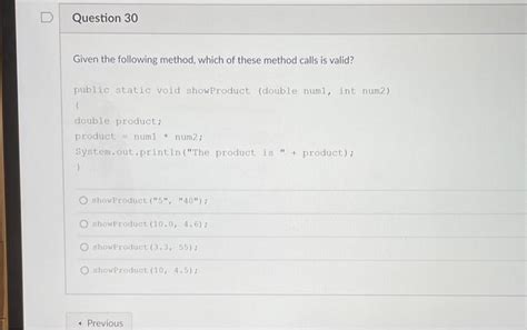 Solved Given The Following Method Which Of These Method Chegg