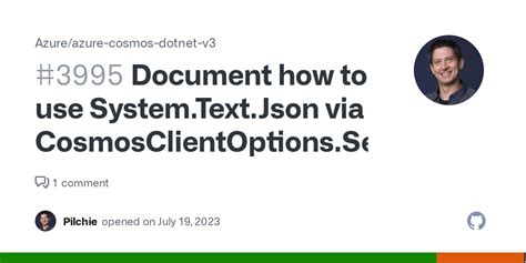 Document How To Use Systemtextjson Via Cosmosclientoptionsserializer