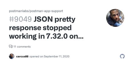 Json Pretty Response Stopped Working In 7320 On Macos · Issue 9049