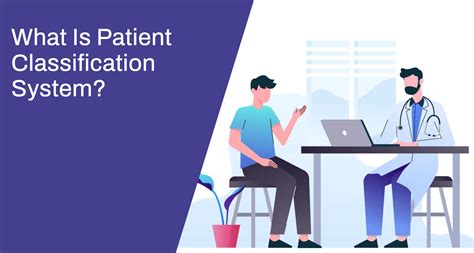 What Is Patient Classification System Ambula Healthcare