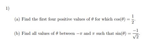 solved 1 a find the first four positive values of θ for