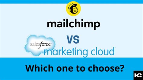 Salesforce Marketing Cloud Vs Mailchimp [2024] Kizzy Consulting Top