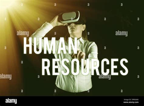 Text Sign Showing Human Resourcesthe People Who Make Up The Workforce Of An Organization