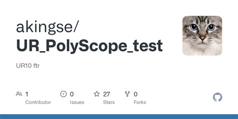 github akingse ur polyscope test ur10 ftr