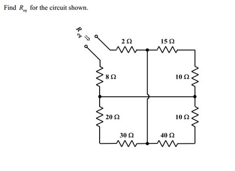 Solved Find Req For The Circuit Shown Chegg Com
