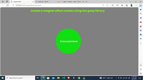 create a magnet effect with mouse effect using the gsap library gsap
