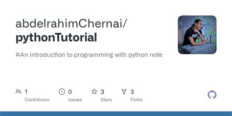 Github Abdelrahimchernai Pythontutorial An Introduction To Programming With Python Note