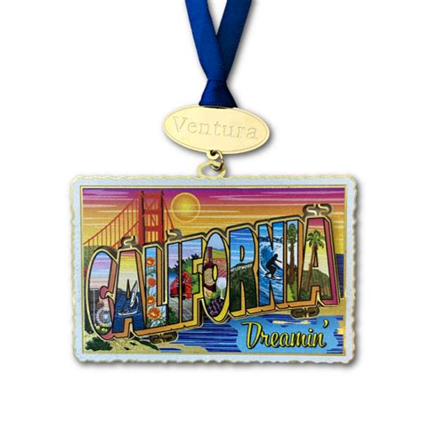 Cali Dreamin Ventura Ornament Very Ventura T Shop And Gallery