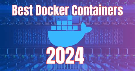 Best Docker Containers For Home Server In 2025 Virtualization Howto