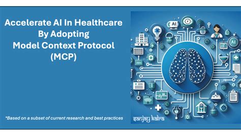 Model Context Protocol Implications For Use In Healthcare Industry
