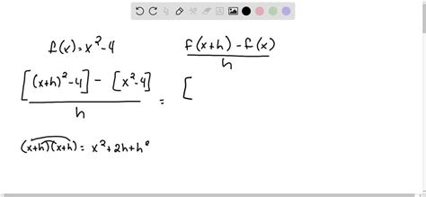 solved for function f x x 2 4 construct and simplify the difference