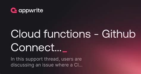 Cloud Functions Github Connection Leads To Error 409 Threads Appwrite