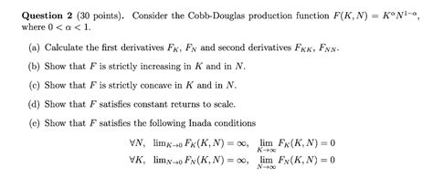 Solved Question 2 30 Points Consider The Cobb Douglas