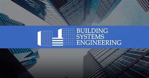 Contact Us Building Systems Engineering California