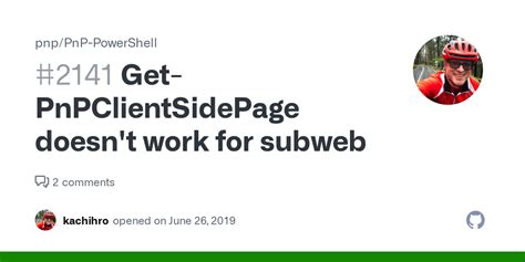 Get PnPClientSidePage Doesn T Work For Subweb Issue Pnp PnP PowerShell GitHub