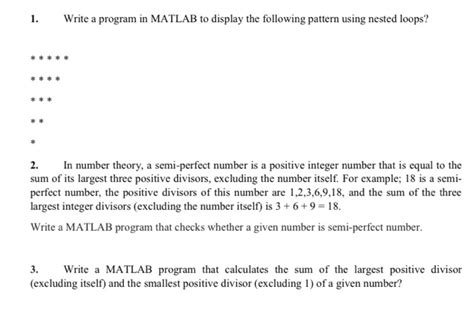 Solved 1 Write A Program In Matlab To Display The Following
