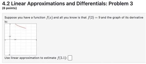 42 Linear Approximations And Differentials Problem