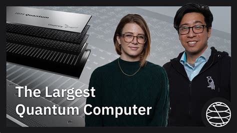 Osprey The World S Largest Quantum Computer YouTube