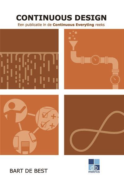 Continous Everything Best Practices Devops Continuous Design Bart De Best Broché Achat